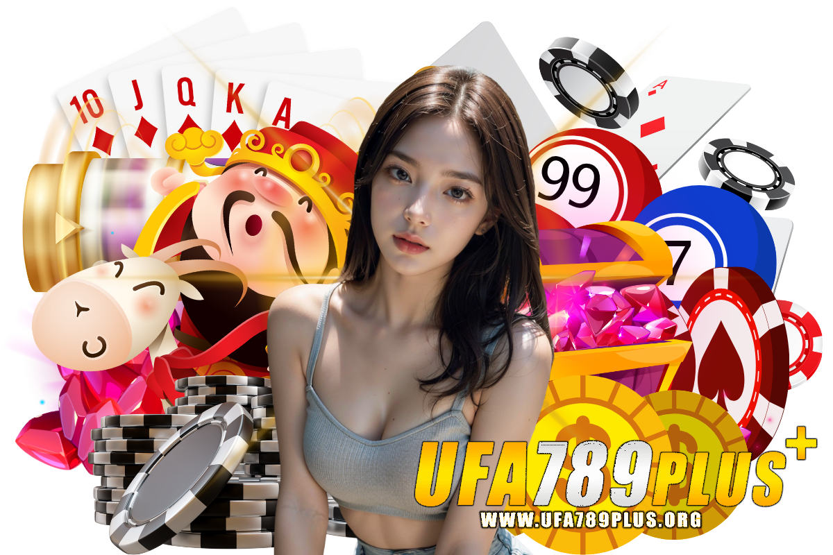 ufa789plus เกมพนันยอดฮิตอันดับ 1 ตอบโจทย์ทุกท่านอย่างแน่นอน